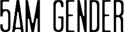 5AM Gender font | Fonts2u.com