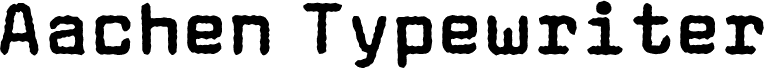 Aachen Typewriter font