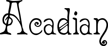 Acadian" font