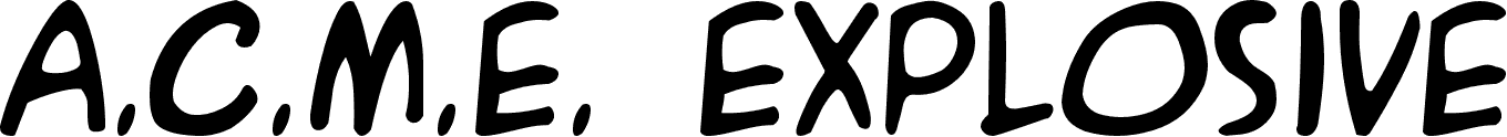 A.C.M.E. Explosive font