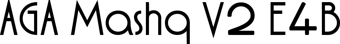 AGA Mashq V2 E4B Bold font | Fonts2u.com