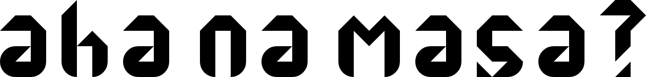 aha na masa? Regular font | Fonts2u.com