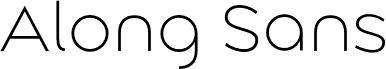 Along Sans s2 Light font | Fonts2u.com