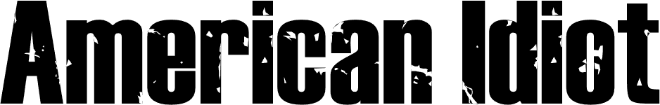 American Idiot font