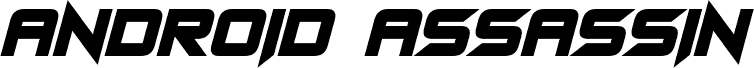 Android Assassin Font