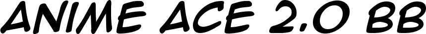 Anime Ace 2.0 BB font | Fonts2u.com