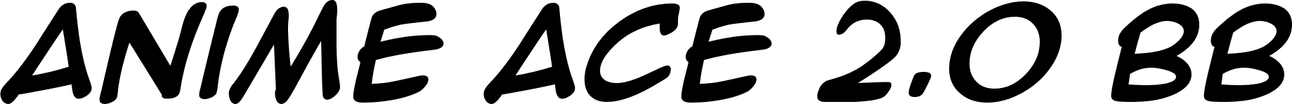 Anime Ace 2.0 BB Bold font | Fonts2u.com