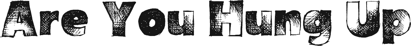 Are You Hung Up font | Fonts2u.com