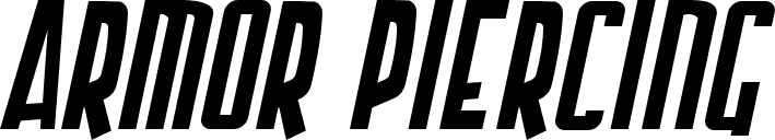 Armor Piercing Italic font | Fonts2u.com