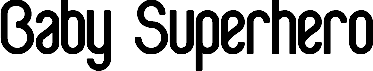 Baby Superhero Bold font