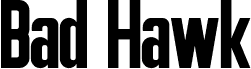Bad Hawk Demo Grunge font | Fonts2u.com