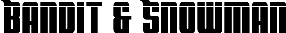 Bandit & Snowman Expanded Ital font
