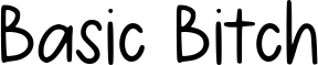 Basic Bitch _ Bold Regular font | Fonts2u.com