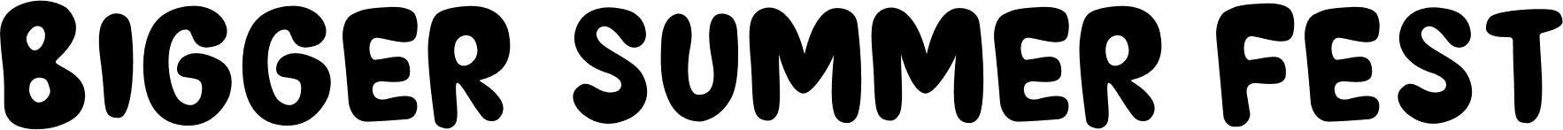 BIGGER SUMMER FEST font | Fonts2u.com