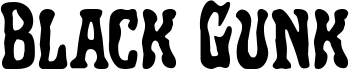 Black Gunk Bold font