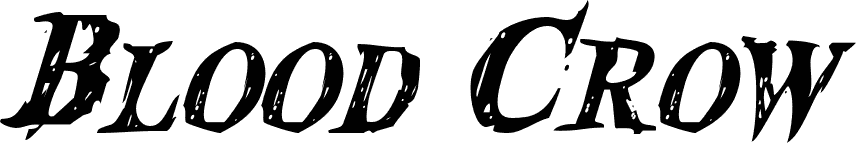 Blood Crow Condensed Italic font | Fonts2u.com