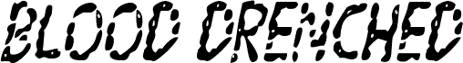 Blood Drenched Rotated 2 font