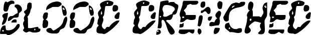 Blood Drenched Rotated 2 font