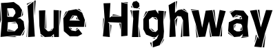 Blue Highway Bold font | Fonts2u.com