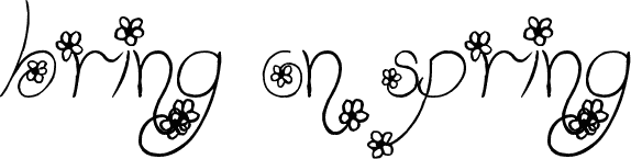 Bring on Spring font