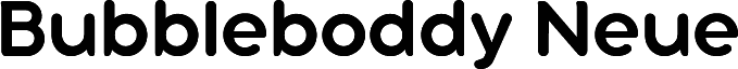 Bubbleboddy Neue Trial Bold font Bubbleboddy Neue Trial Bold font