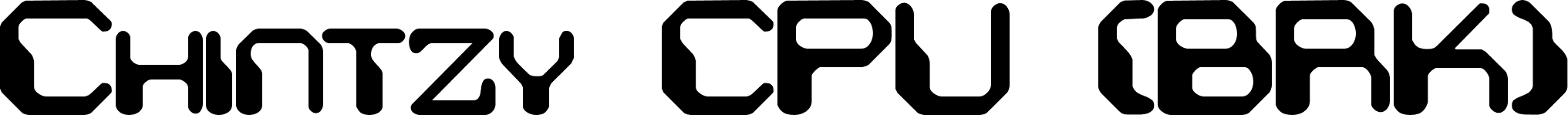 Chintzy CPU (BRK) font