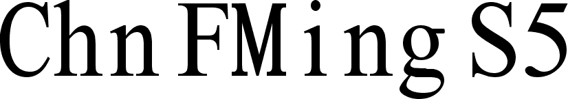 Chn FMing S5 font | Fonts2u.com