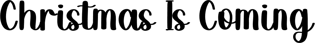 Christmas Is Coming font | Fonts2u.com