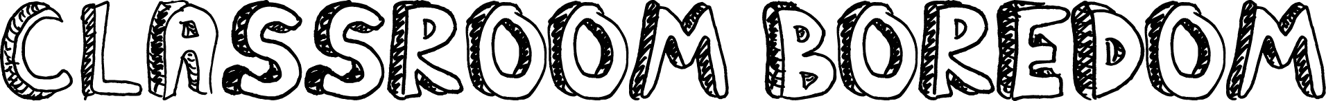 Classroom Boredom font