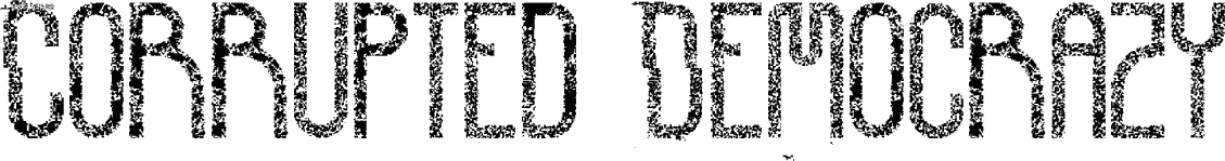 Corrupted Democrazy Bold font | Fonts2u.com
