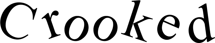 Crooked font