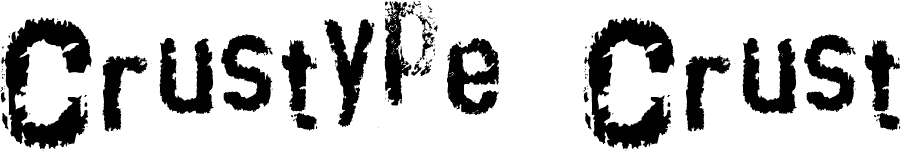 crustype_crust font | Fonts2u.com