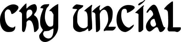 Cry Uncial Condensed font