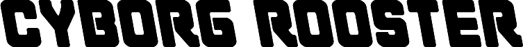 Cyborg Rooster font | Fonts2u.com