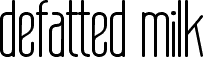 defatted milk Bold font | Fonts2u.com