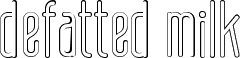 defatted milk Light font | Fonts2u.com