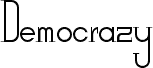 Democrazy-Bold font