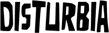 Disturbia Rotalic 2 font