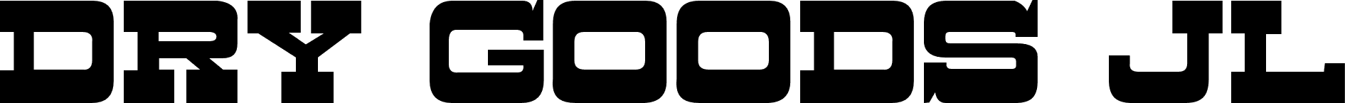 Dry Goods JL font