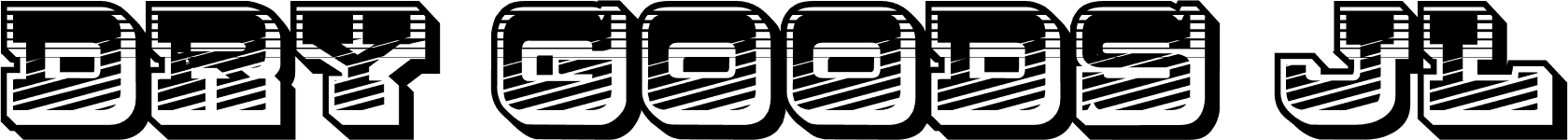 Dry Goods Rustic JL font