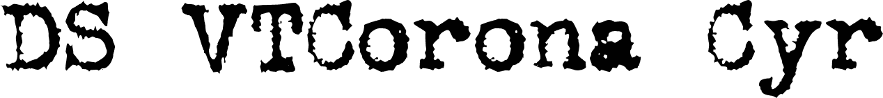 DS VTCorona Cyr font | Fonts2u.com