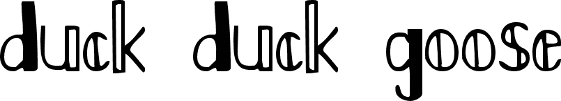 Duck Duck Goose font | Fonts2u.com