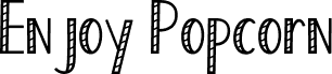 Enjoy Popcorn 1 font | Fonts2u.com