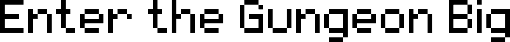 Enter the Gungeon Big Regular font | Fonts2u.com