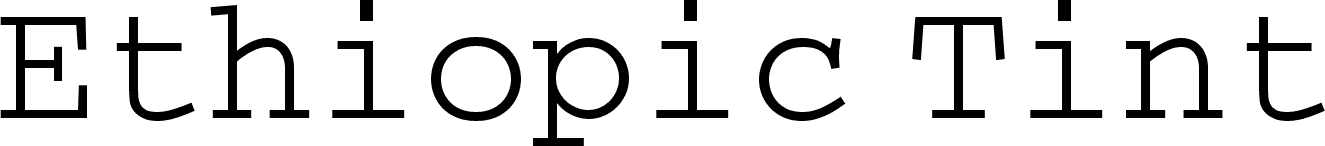 Ethiopic Tint font