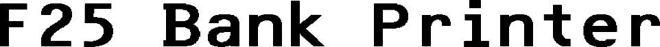 F25 Bank Printer Bold font | Fonts2u.com