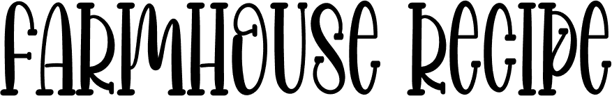 FARMHOUSE RECIPE font | Fonts2u.com