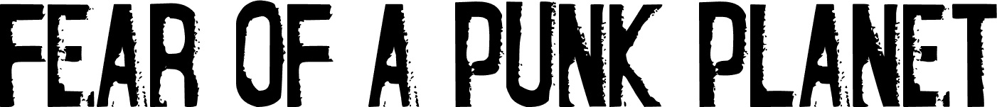 Fear of a Punk Planet font | Fonts2u.com