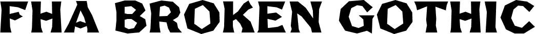 FHA Broken Gothic No1 NC font | Fonts2u.com