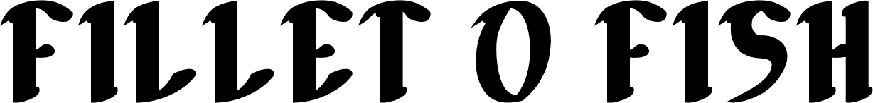 FILLET O FISH Bold font